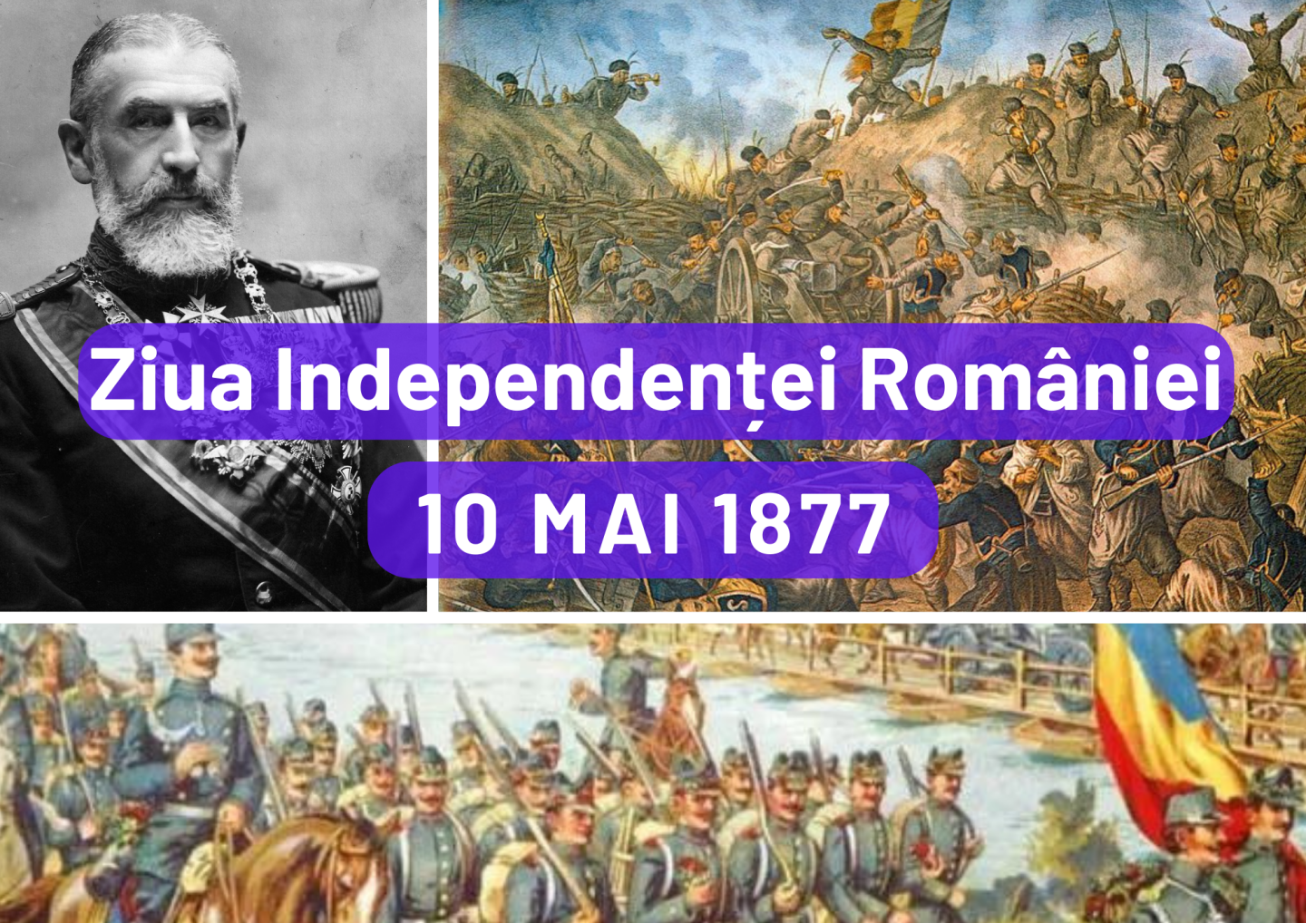 10 mai 1877 / 146 de ani de la Proclamarea Independenţei de Stat a ...